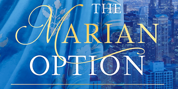 Why “the Marian Option” is not optional today