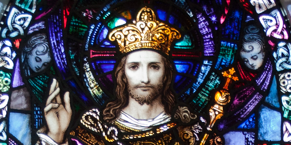 Why do we say that "Christ is King"?