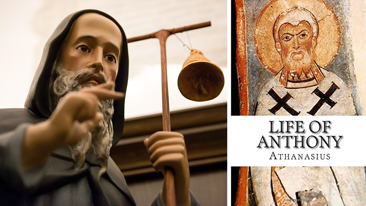Why the 'Life of Anthony' was a bestseller in the early Church