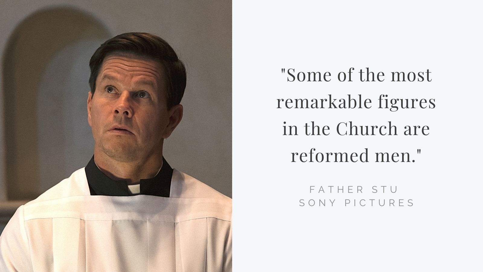 11 Quotes from ‘Father Stu’ that will empower you to face life’s struggles
